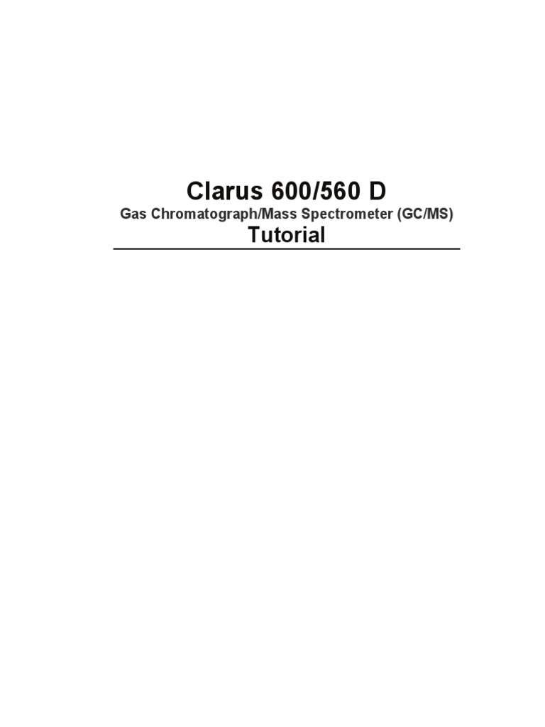 Clarus 600560 D Gcms Tutorial Perkinelmer | PDF