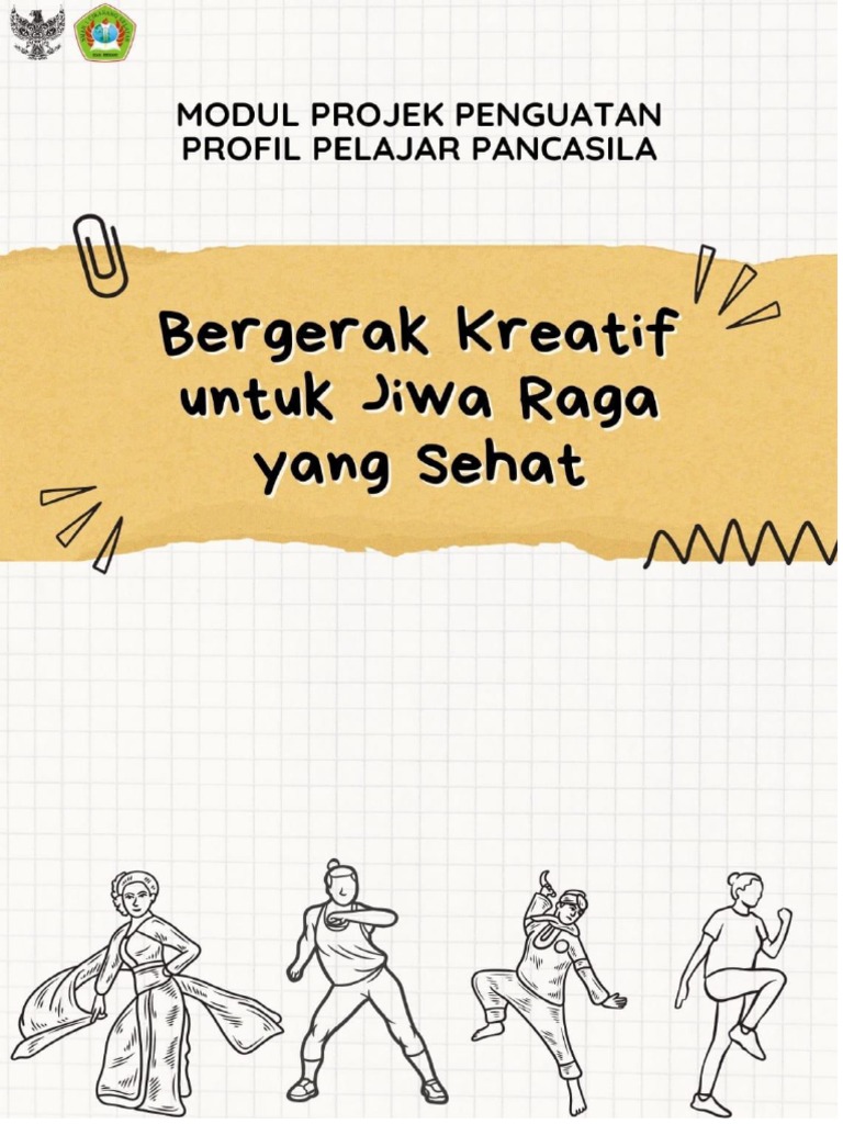 Modul P5 Tema 1 Bangunlah Jiwa Dan Raga Fase F | PDF