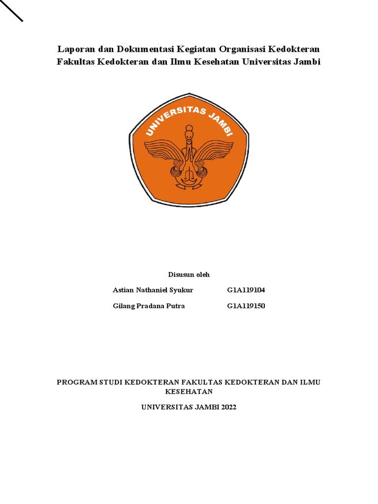 Laporan Dan Dokumentasi Kegiatan Organisasi Kedokteran Fakultas | PDF
