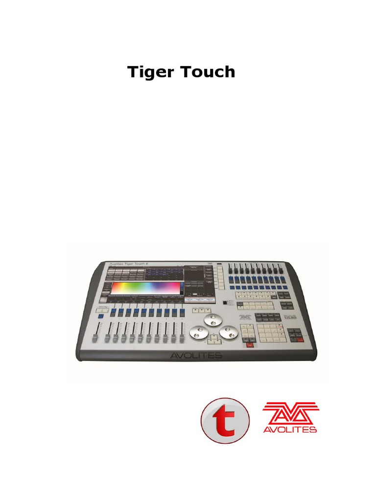 Avolites Tiger Touch II Manual v10.0 | PDF | Damages | Computer Engineering