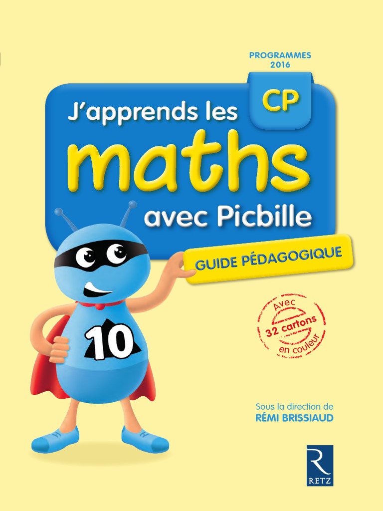 Guide pédagogique Picbille CP | PDF | Pédagogie | Mathématiques