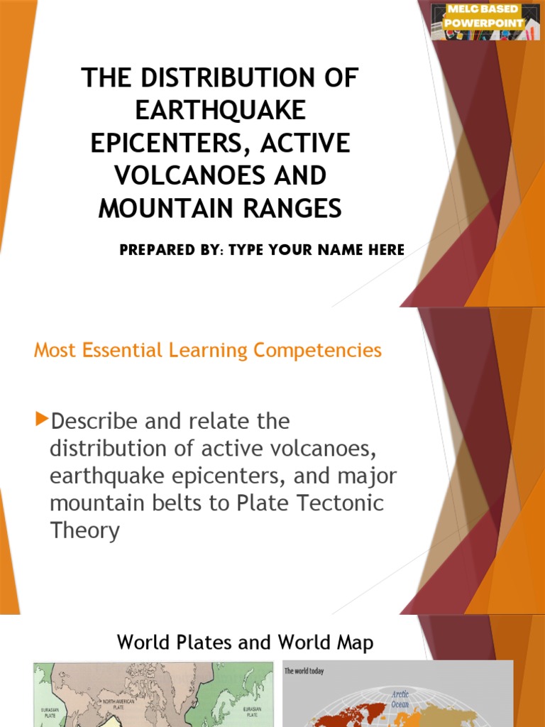 G10 Science Q1-W1-3-Distribution of Earthquake | PDF | Volcano | Plate ...