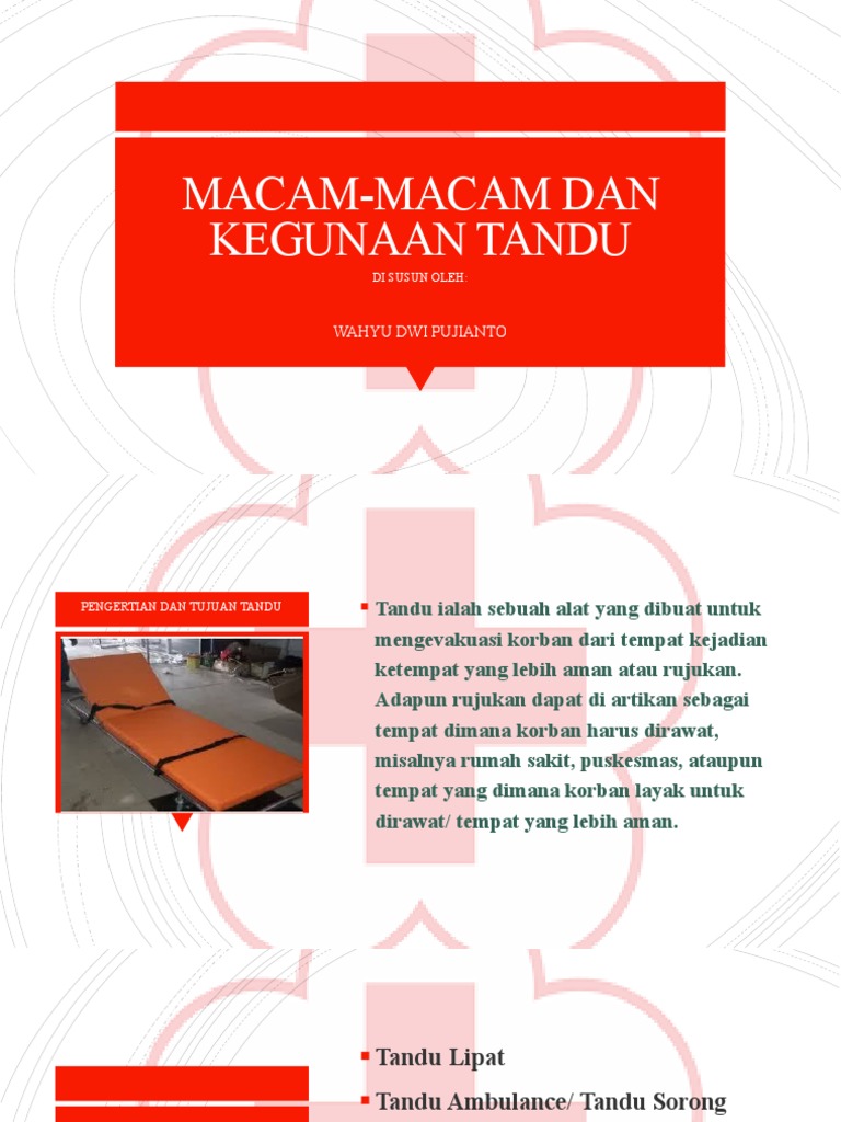 Macam-Macam Dan Kegunaan Tandu | PDF
