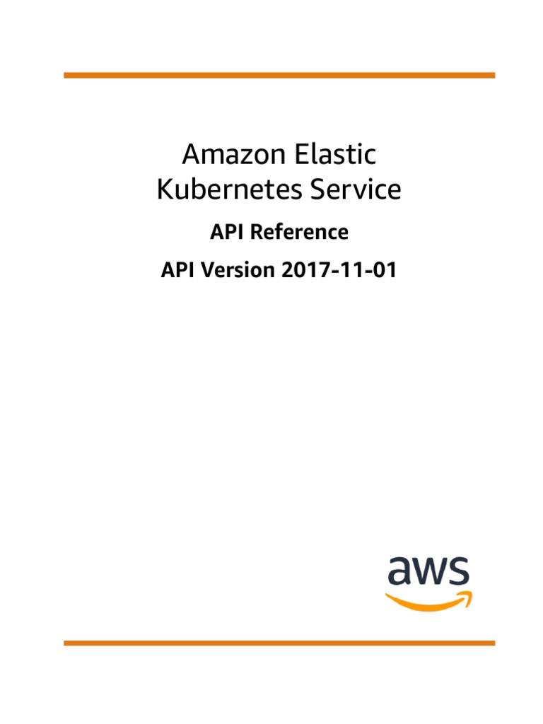 Amazon Elastic Kubernetes Eks Api Pdf