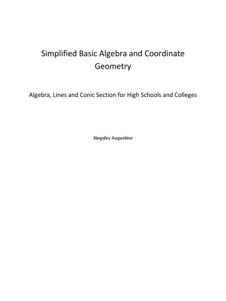 Simplified Basic Algebra and Coordinate Geometry Algebra, Lines and ...