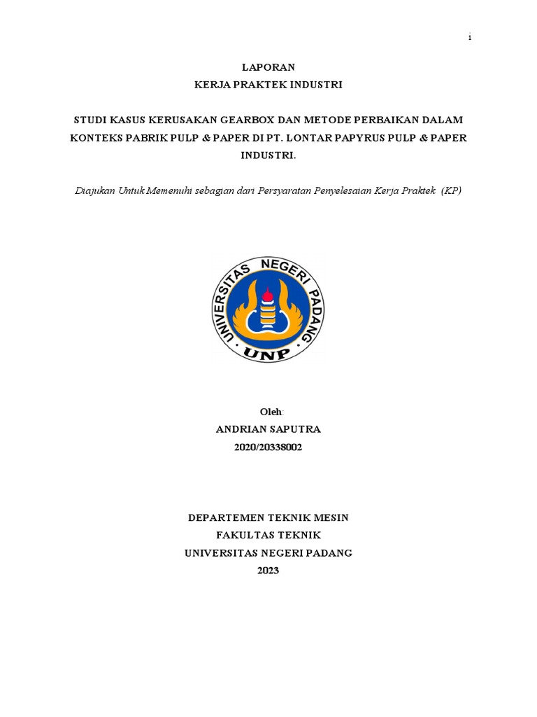Studi Kasus Kerusakan Gearbox Dan Metode Perbaikan Dalam Konteks Pabrik Pulp Dan Kertas" | PDF ...