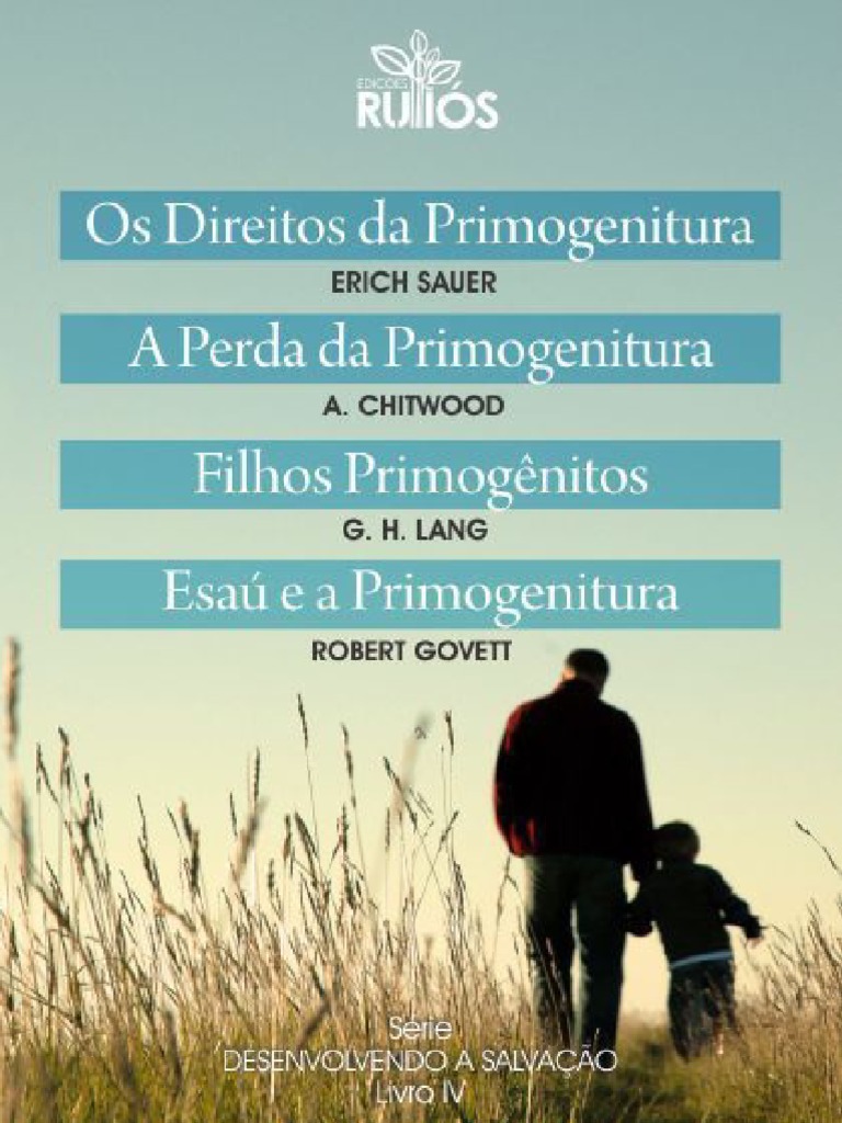 Os Direitos Da Primogenitura (D - Erich Sauer | PDF | Jacó | Isaac