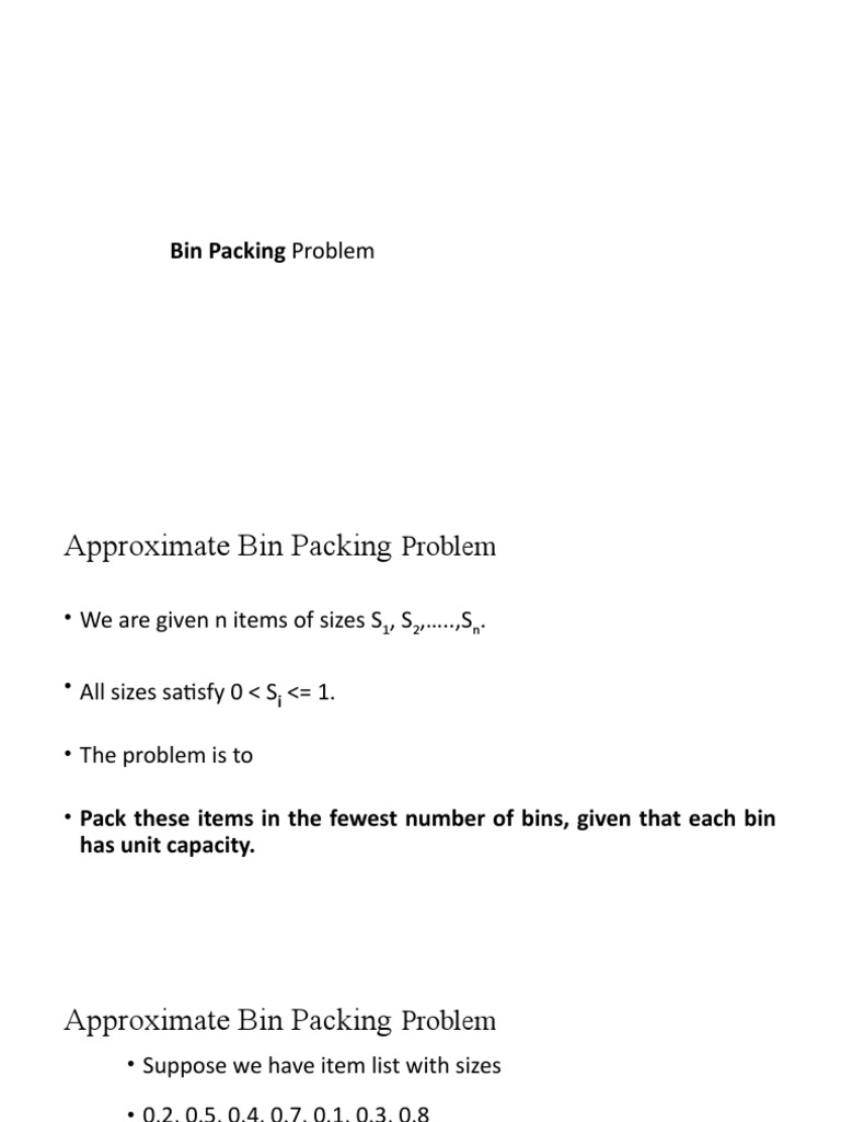 Bin Packing Problem | PDF | Discrete Mathematics | Np Complete Problems