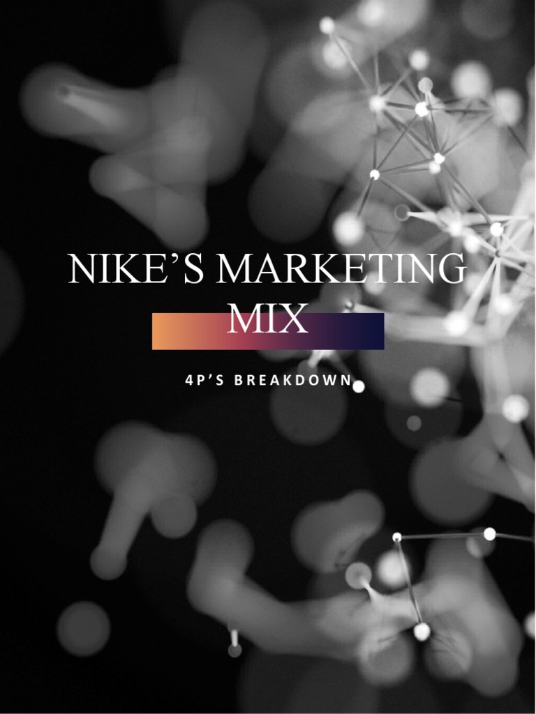 Nike's Marketing Mix | PDF | Nike | Sneakers