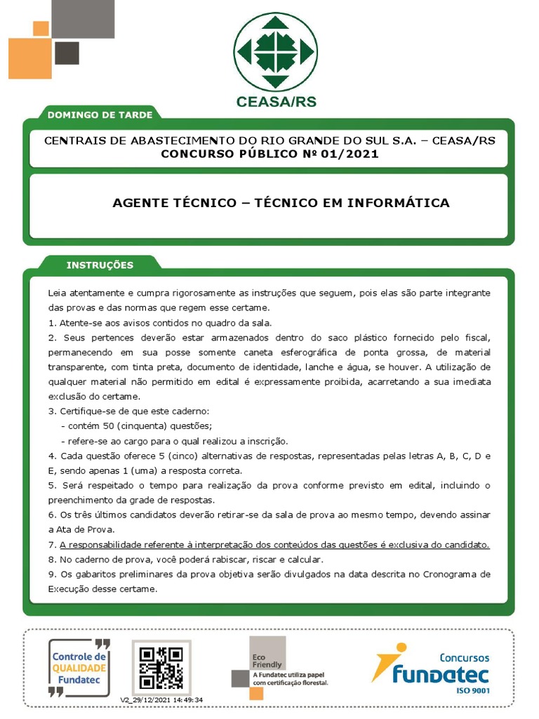 Fundatec 2022 Ceasa Rs Agente Tecnico Tecnico em Informatica Prova | PDF