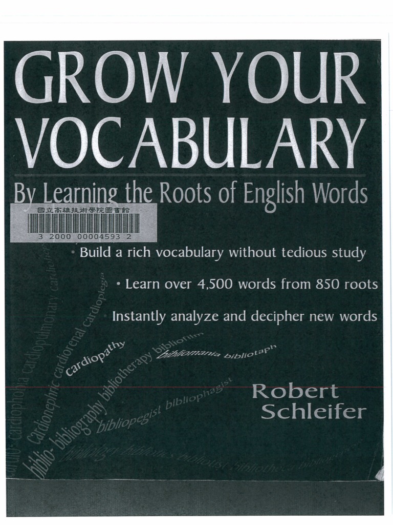 Grow Your Vocabulary (Robert Schleifer) (Z-Library) | PDF