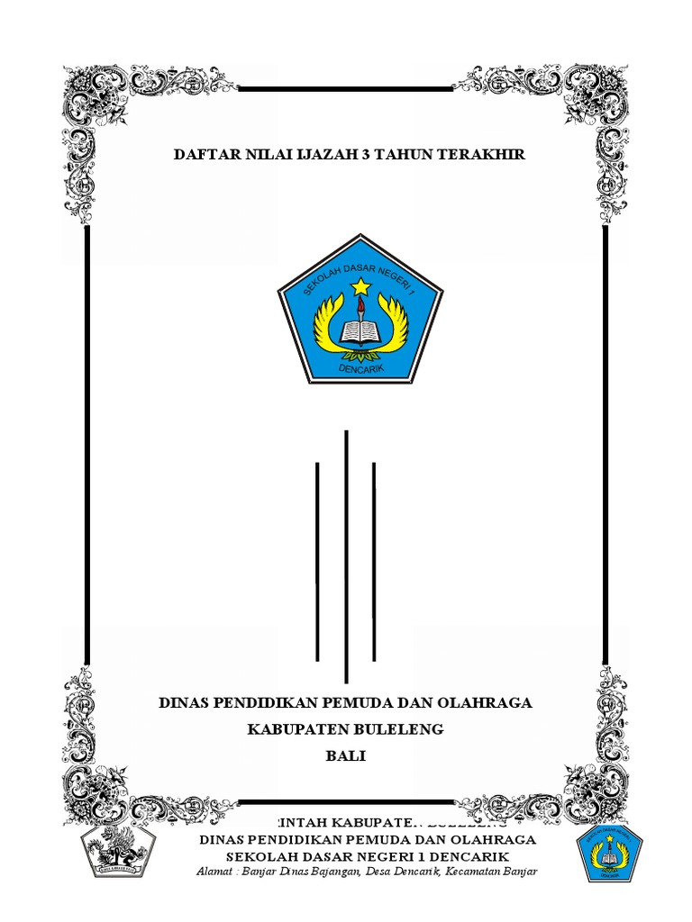 Daftar Nilai Ijazah 3 Tahun Terakhir | PDF