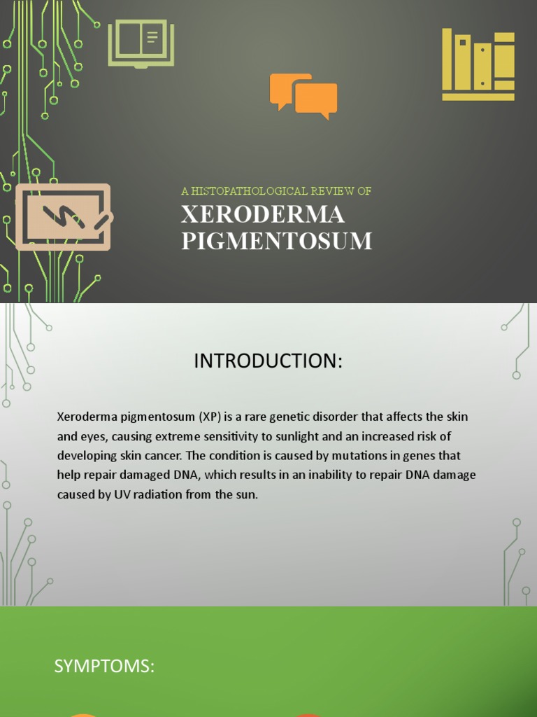 Xeroderma Pigmentosum Overview | PDF | Genetic Disorder | Medical ...