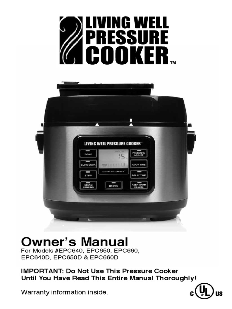 Living Well Pressure Cooker Manual | PDF | Pressure Cooking | Slow Cooker