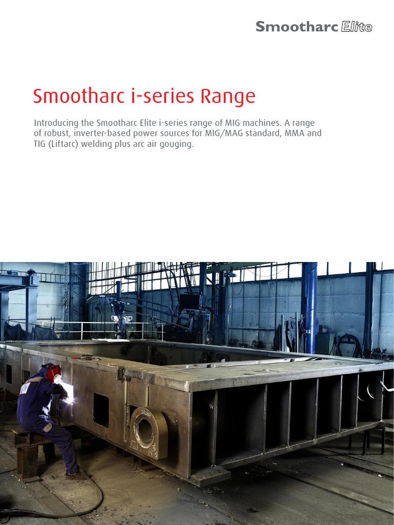 Smootharc Elite Iseries Brochure | PDF | Construction | Welding