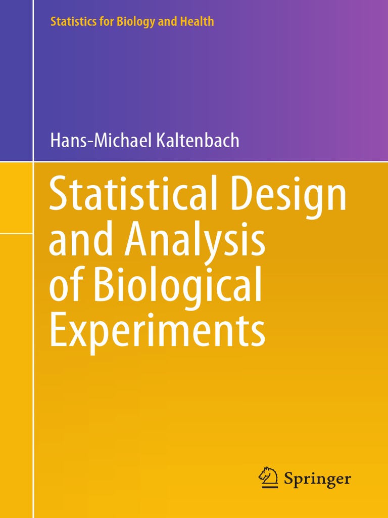 Statistical Design and Analysis of Biological Experiments | PDF | Experiment | Analysis Of Variance