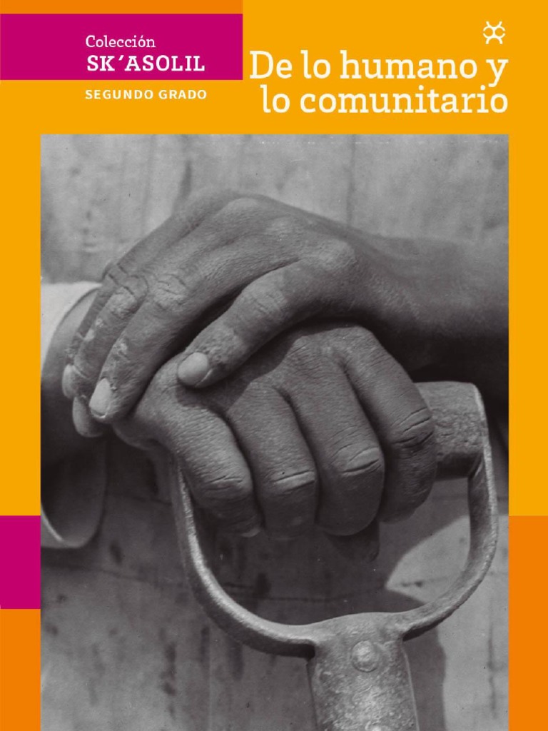 De Lo Humano y Lo Comunitario Segundo Grado Secundaria - Colección SK ...