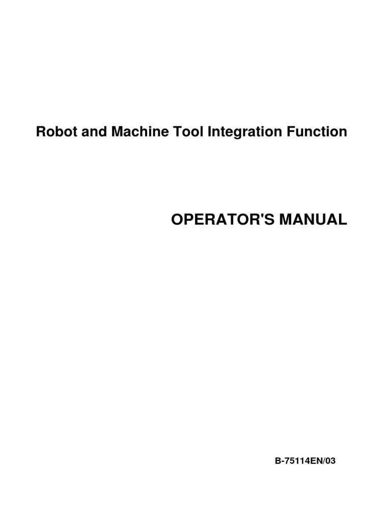 Robot and Machine Tool Integration Function: Operator'S Manual | PDF | Numerical Control | Robot
