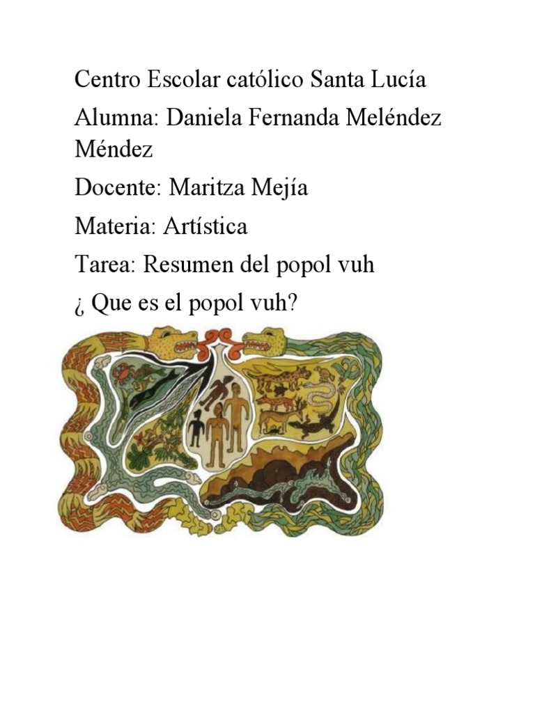 Resumen del Popol Vuh: Creación del Hombre | PDF