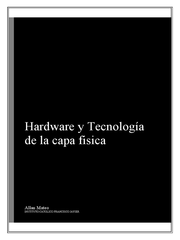 Fundamentos de Hardware y Tecnología | PDF