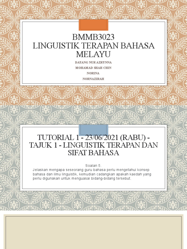 BMMB3023 Linguistik Terapan Bahasa Melayu: Dayang Nur Azrynna Mohamad ...