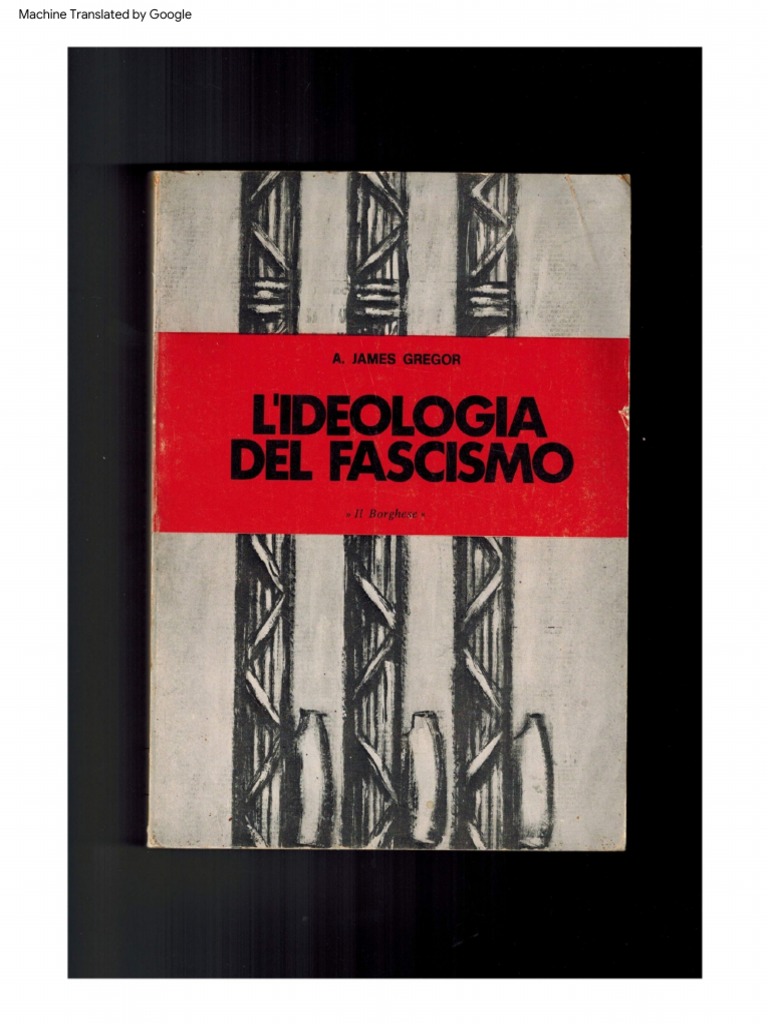 The Ideology of Fascism - A. James Gregor | PDF | Leninism | Fascism