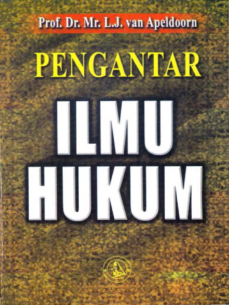 BUKU Pengantar Ilmu Hukum - L. J. Van Apeldoorn | PDF