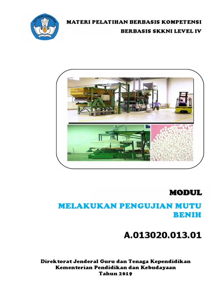 Modul Melakukan Pengujian Mutu Benih | PDF