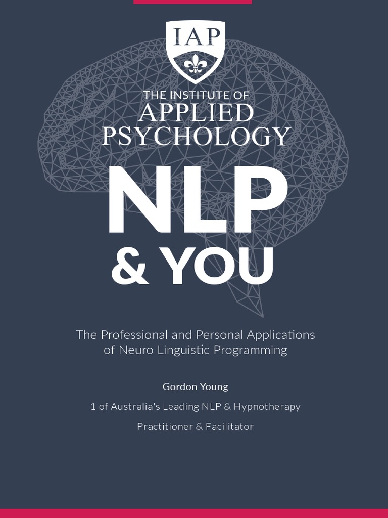 Nlp You Ebook Gordon Young Iap Copyright March 2020 Pdf Neuro