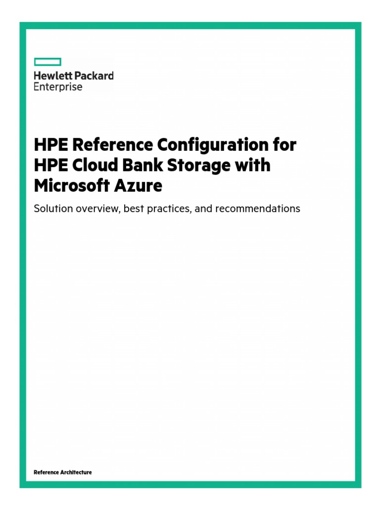 HPE Reference Configuration For HPE Cloud Bank Storage With Microsoft Azure-A00043317enw | PDF ...