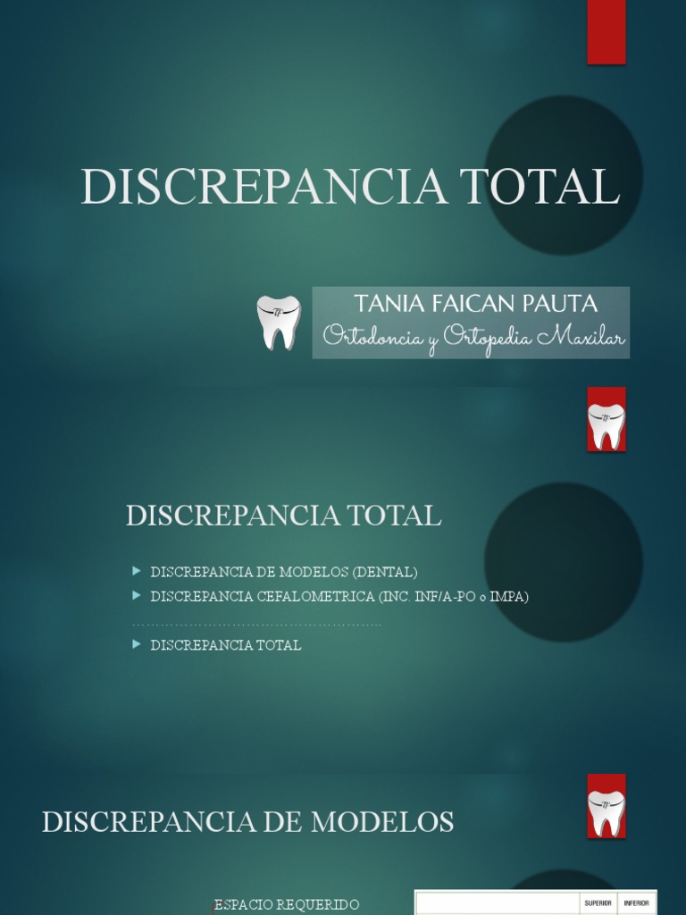 Discrepancia Total | PDF | Ortodoncia | Ramas de Odontología