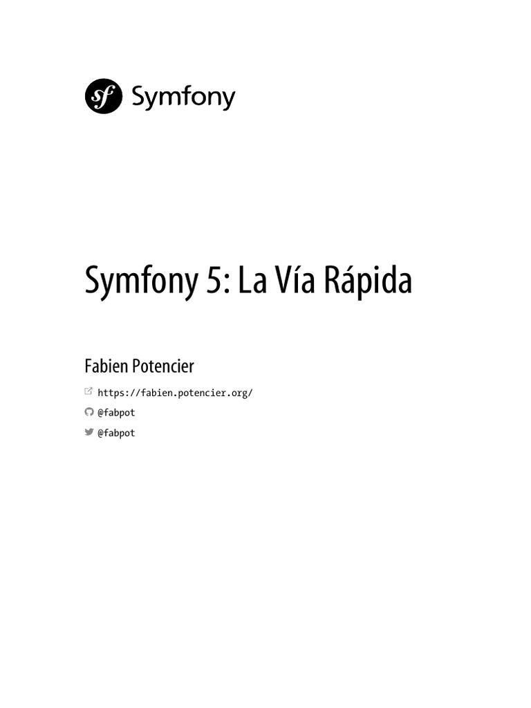 Symfony 5: Guía Rápida para Desarrolladores | PDF | Creative Commons License | Computing
