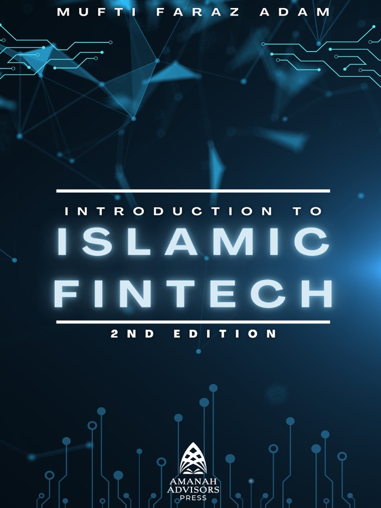 Introduction To Islamic Fintech - Mufti Faraz Adam | PDF | Islamic Banking And Finance | Cloud ...