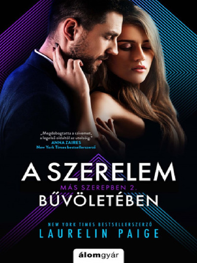 Laurelin Paige - A Szerelem Buvoleteben Mas Szerepben 2. | PDF