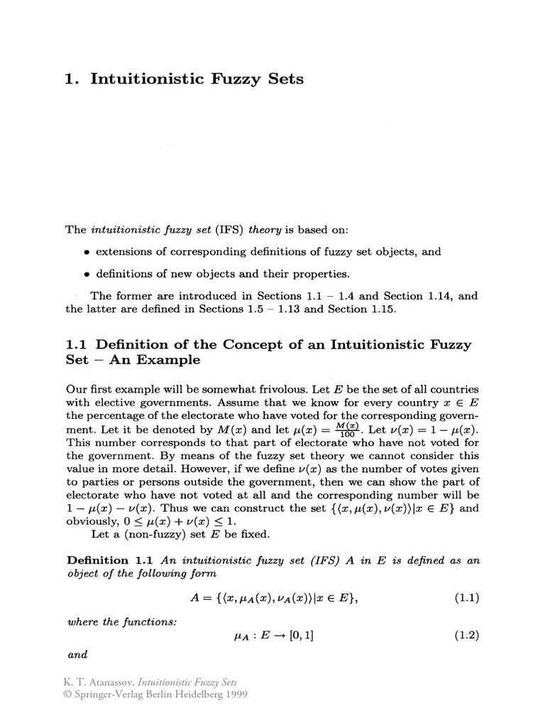 Intuitionistic Fuzzy Sets 11 Definition Of The Concept Of An Intuitionistic Fuzzy Set An