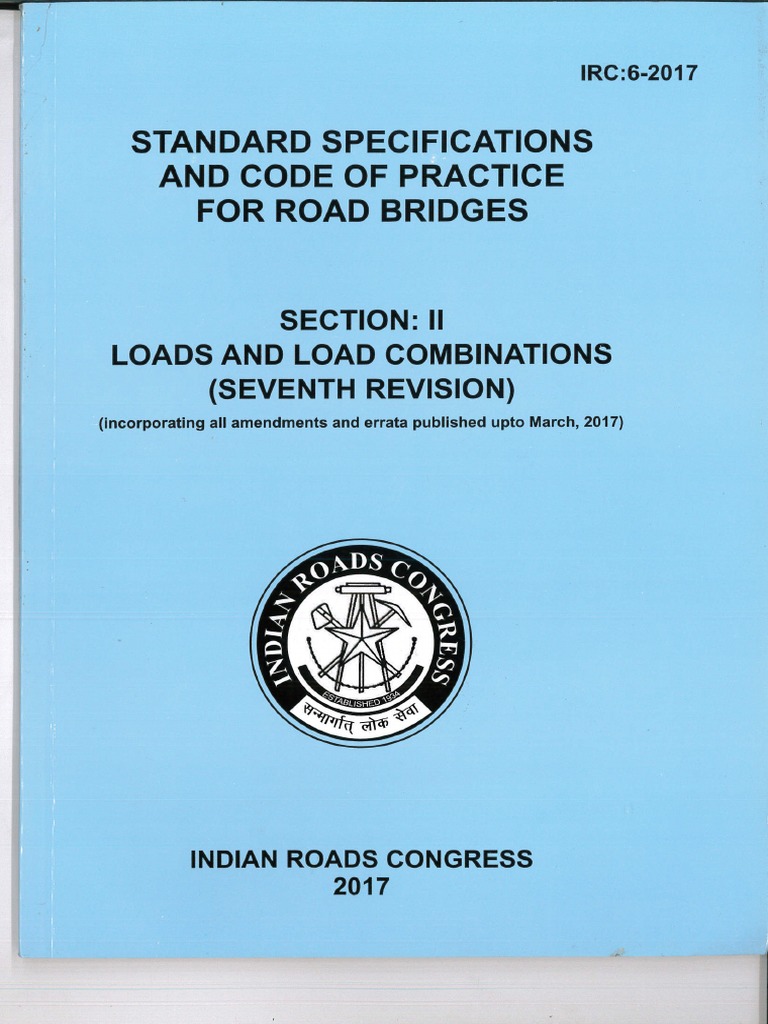 IRC 6-2017 Standard Specifications and Code of Practice For Road Bridge ...