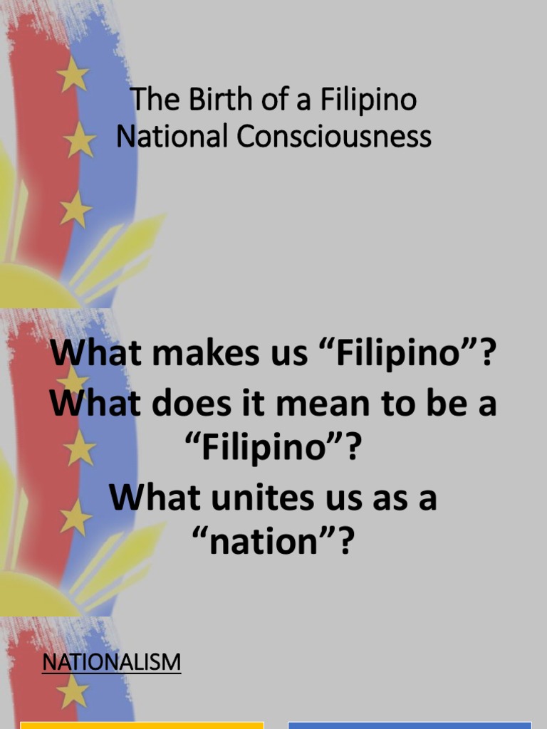 The Birth of A Filipino National Consciousness | PDF | Philippines