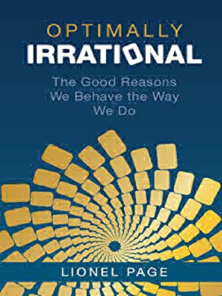 LIONEL PAGE - Optimally Irrational-University of Queensland (2022) | PDF | Economics | Rationality
