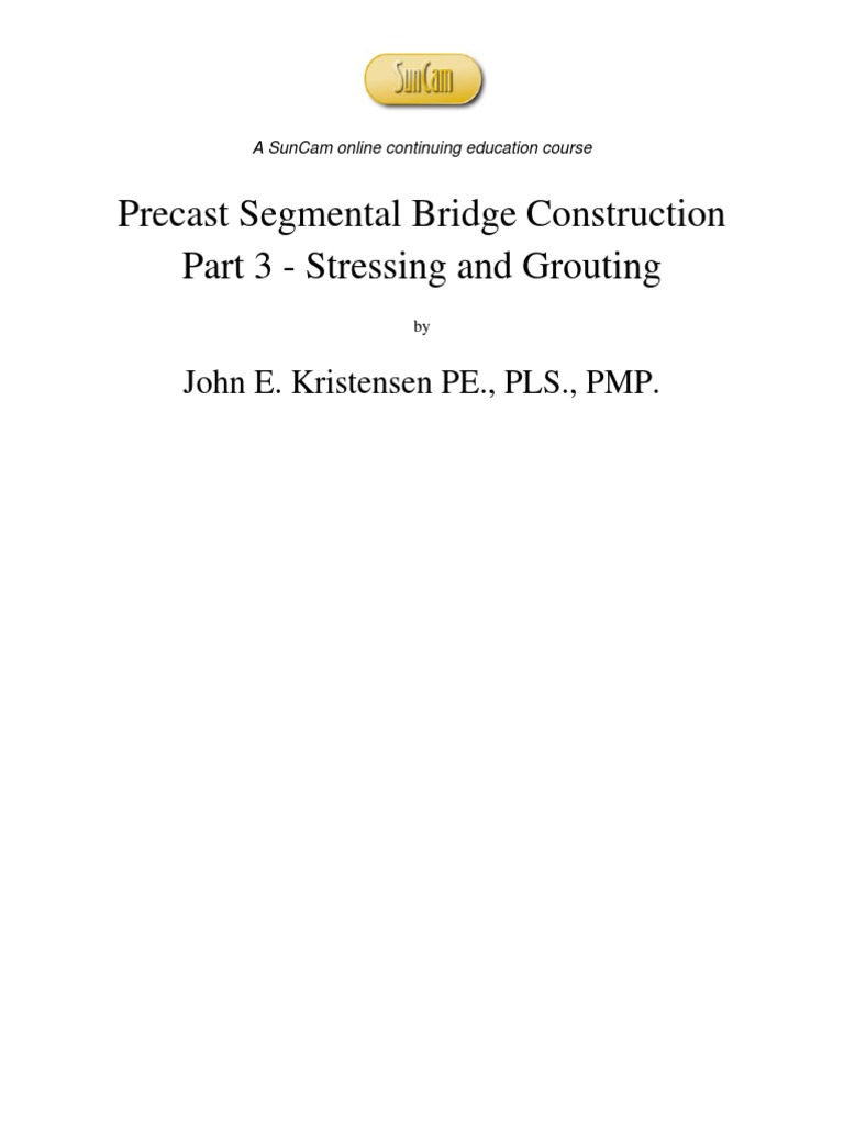 Precast Segmental Bridge Construction | PDF | Prestressed Concrete ...