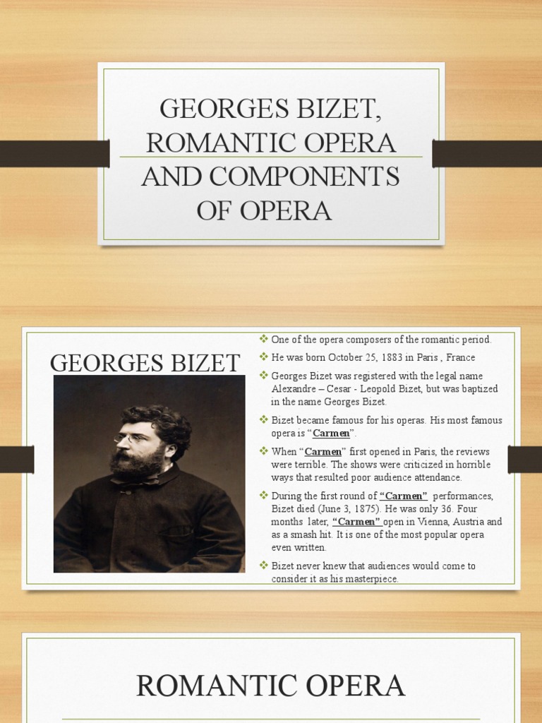 Bizet's "Carmen": A Romantic Opera Masterpiece | PDF