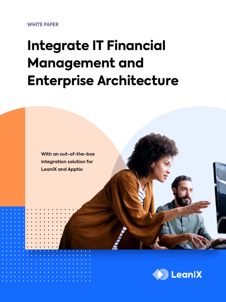 LeanIX WhitePaper Integrate ITFM and EA With LeanIX and Apptio EN | PDF ... LeanIX WhitePaper Integrate ITFM and EA With LeanIX and Apptio EN | PDF ...