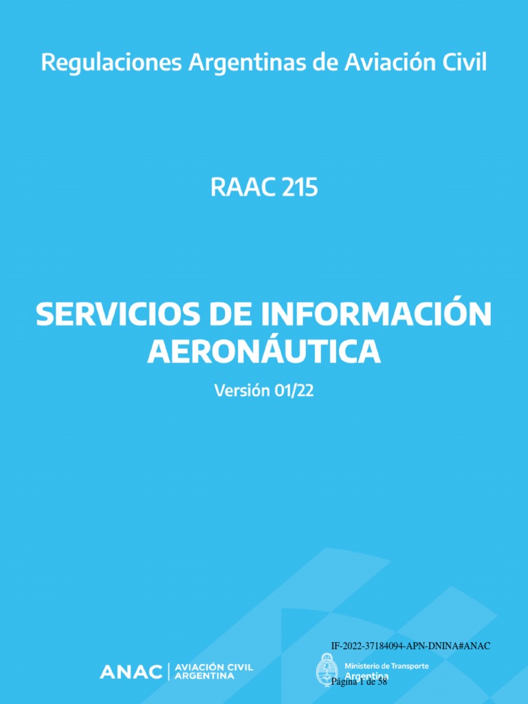 RAAC Parte 215 - Gestión de Información Aeronáutica (IF-2022-37184094 ...