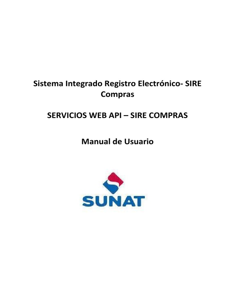 Manual de Servicios Web Api - SIRE - Compras v6 | PDF | Red mundial | Internet y web