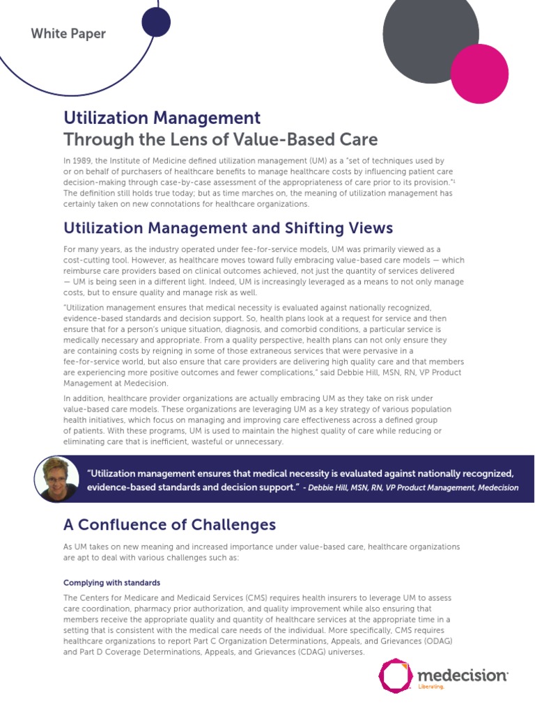 White Paper - Utilization Management Through The Lens of Value-Based ... White Paper - Utilization Management Through The Lens of Value-Based ...