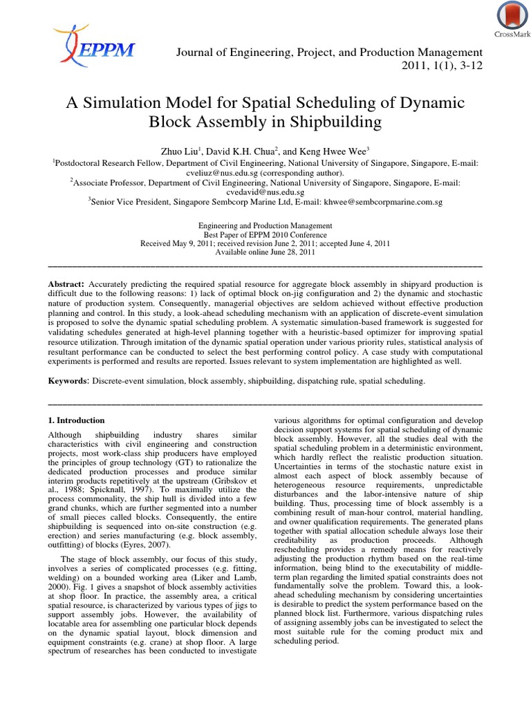 A Simulation Model For Spatial Scheduling of Dynamic Block Assembly in ... A Simulation Model For Spatial Scheduling of Dynamic Block Assembly in ...