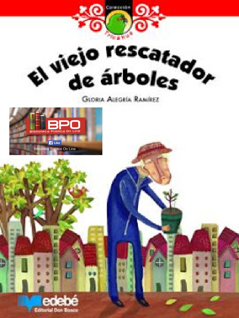 El Viejo Rescatador de Árboles | PDF | Botánica
