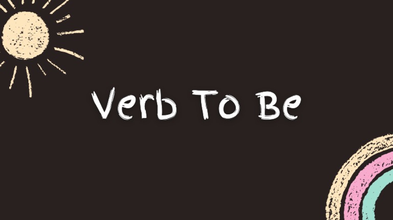 Verb To Be EFL Grammar Presentation | PDF