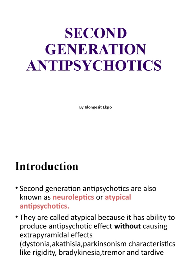 SECOND GENERATION ANTIPSYCHOTICS | PDF | Antipsychotic | Atypical ...