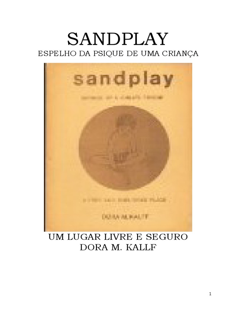 Sandplay Espelho Da Psique de Uma Criança - Dora Kalff - Primeira ...
