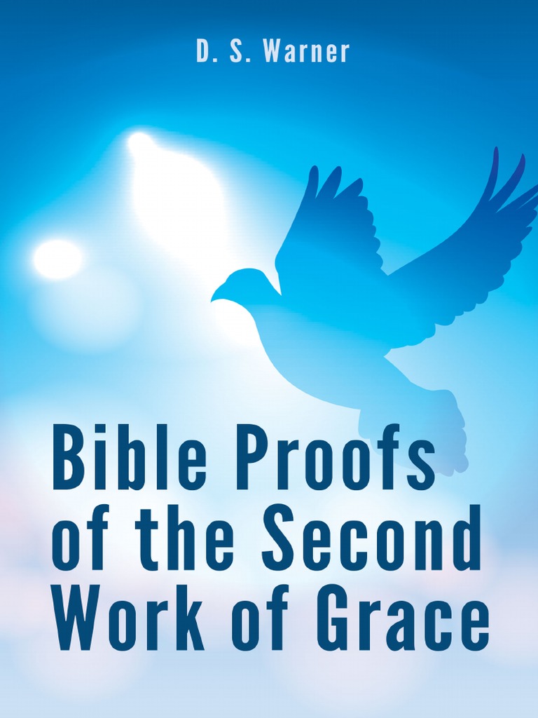 Bible Proofs of The Second Work of Grace | PDF | Sanctification | Jesus